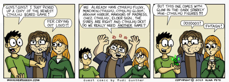 NEEDS MOAR CTHULHU!!! – Weregeek